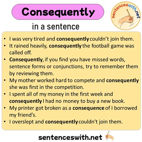Consequently In A Sentence Sentences Of Consequently In English