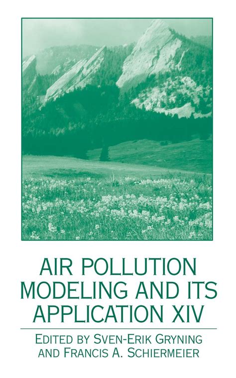 Air Pollution Modeling And Its Application Xiv Br