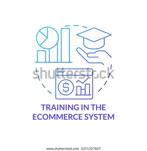 Training Ecommerce System Blue Gradient Concept Stock Vector Royalty Free 2251327607