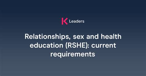 Relationships Sex And Health Education Rshe Current Requirements