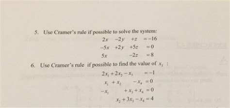 Solved Use Cramer S Rule If Possible To Solve The System X Chegg Com
