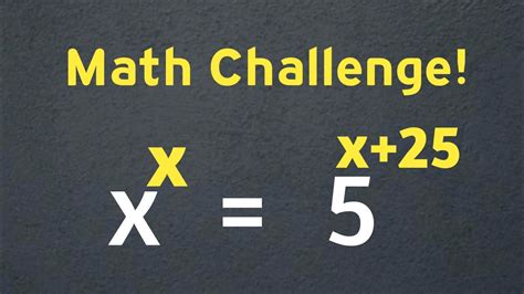 Math Olympiad Xˣ 5ˣ⁺²⁵ Hardest Math Problem In The World Algebra