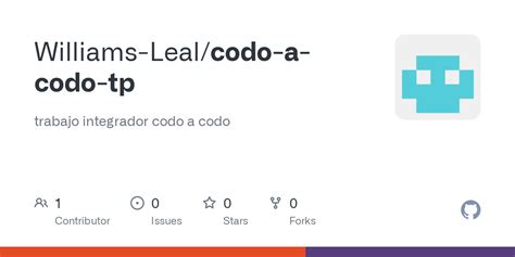 Github Williams Lealcodo A Codo Tp Trabajo Integrador Codo A Codo