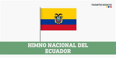 Letra Himno Nacional Del Ecuador Para Imprimir
