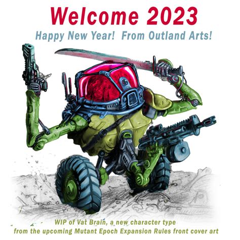welcome2023 happy new year from outland arts vat brain wip the mutant