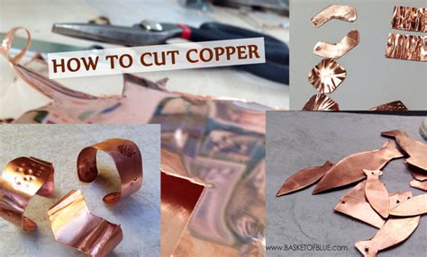 How To Cut Copper Sheet With Simple Tools Basket Of Blue