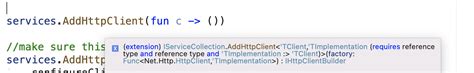 Generic Arguments Of Aspnetcore Addclient Method Are Wrongly Inferred Silent Bug · Issue