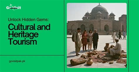Unlock The Secrets Of Cultural Tourism Top Destinations Unforgettable