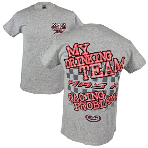 My Drinking Team Has A Racing Problem Tee Grey Guts Wear