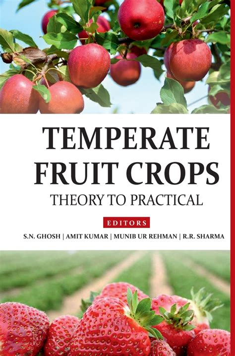 Temperate Fruit Crops Theory To Practicals Completes In 2 Parts 1st
