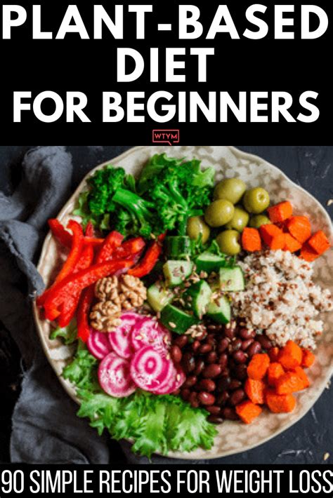Plant Based Diet Meal Plan For Beginners 90 Plant Based Recipes