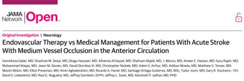 【前沿速递】血管内治疗与药物治疗在前循环中等直径血管闭塞的比较 脑医汇 神外资讯 神介资讯
