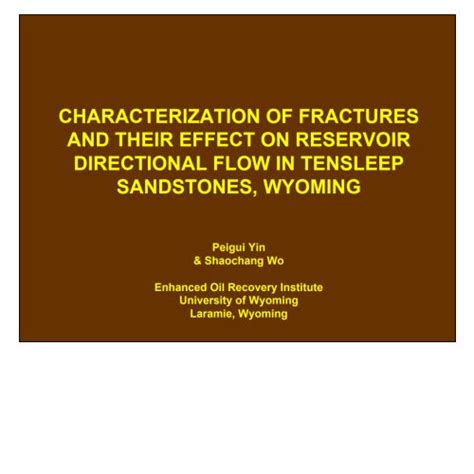 Characterization Of Fractures And Their Effect On Reservoir Directional Flow In Tensleep