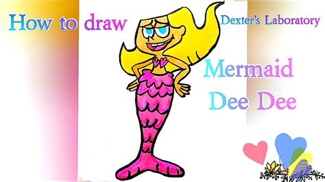 Ezdraw How To Draw Mermaid Dee Dee From Dexters Laboratory