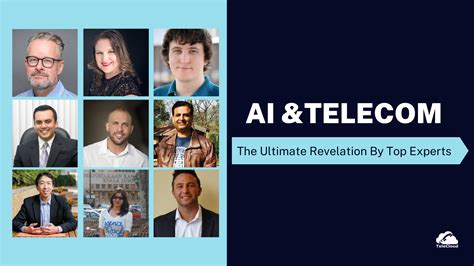 Ai In Telecom The Ultimate Revelation By Top 10 Experts
