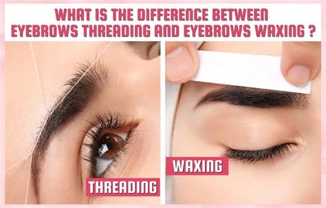 Difference Between Eyebrows Threading And Eyebrows Waxing