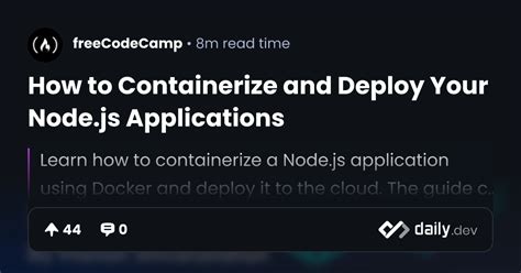 How To Containerize And Deploy Your Nodejs Applications Dailydev