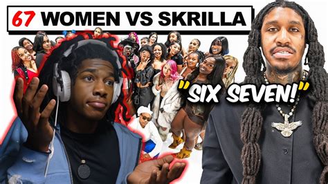 67 Girls Vs The 67 Man Skrilla 20v1 Reaction Youtube