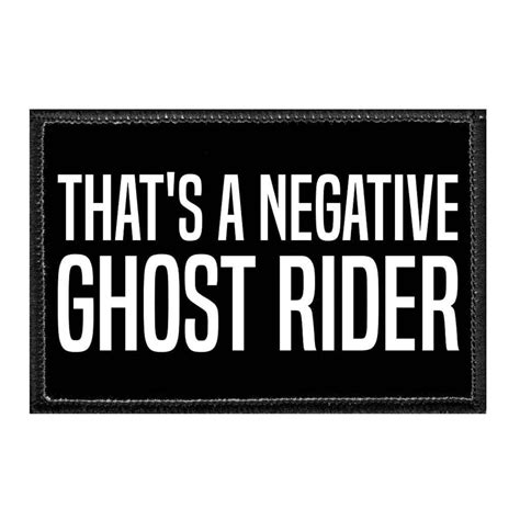 Thats A Negative Ghost Rider Removable Patch Etsy