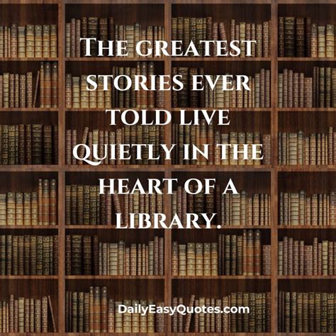 40 Best Library Quotes That Inspire Readers To Love Books