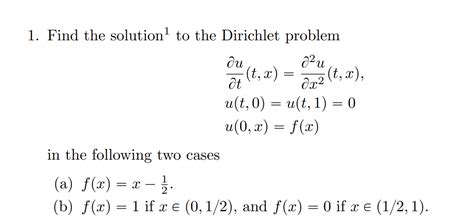 Solved 1 Find The Solution 1 To The Dirichlet Problem