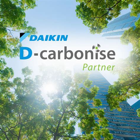 Daikin Dcarbonisepartner Sustainability Greenbuilding Ecofriendly