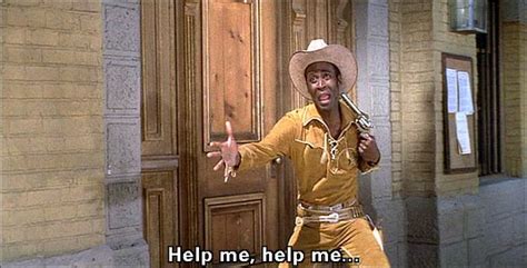 When The Sheriff Holds Himself Hostage In Blazing Saddles Mel Brooks