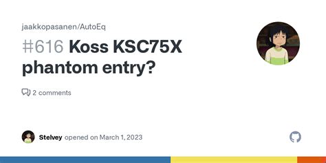 koss ksc75x phantom entry · issue 616 · jaakkopasanen autoeq · github