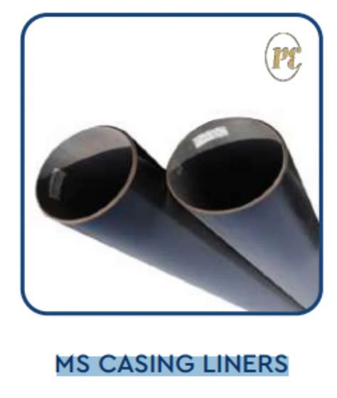 Ms Casing Liners At Best Price In Kolkata By Pooja Enterprises Id