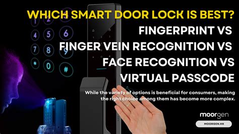 Which Smart Door Lock Is The Best Fingerprint Finger Vein Recognitio