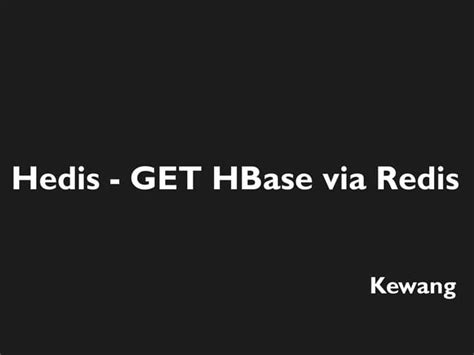 Hedis Get Hbase Via Redis Pdf