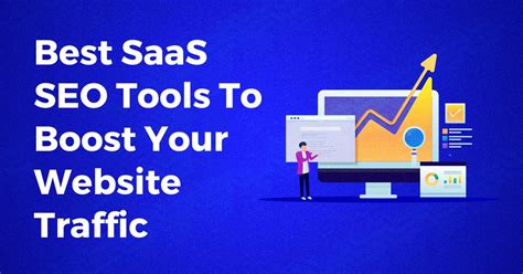 20 Best Saas Seo Tools To Boost Your Website Traffic