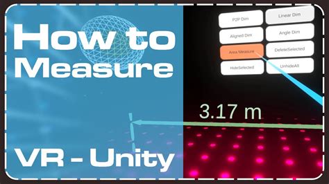 How To Measure In Vr Using Easy Dimension Measurement System Unity