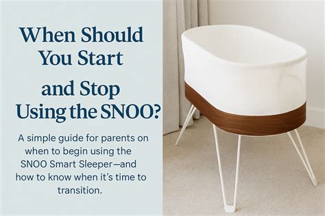 When Should You Start And Stop Using The Snoo Snoorentals