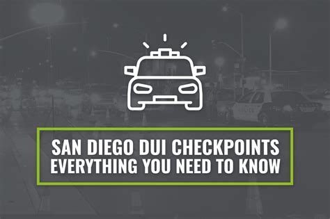 San Diego Dui Checkpoints Everything You Need To Know