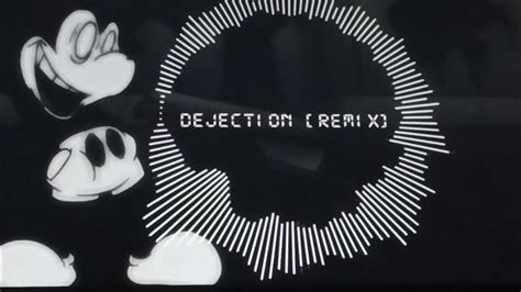 Dejection Remix Youtube