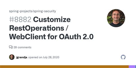 Customize Restoperations Webclient For Oauth 20 · Issue 8882 · Spring Projectsspring