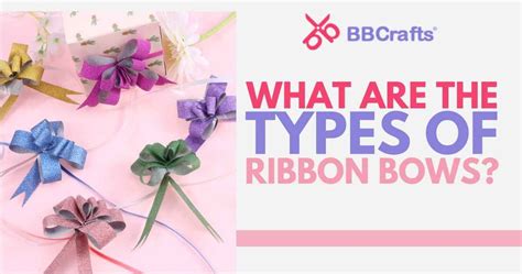 What Are The Types Of Ribbon Bows