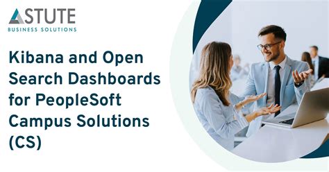 Kibana And Open Search Dashboards For Peoplesoft Campus Solutions Cs