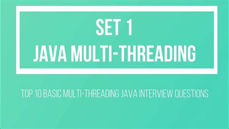 Top 10 Basic Multithreading Interview Questions In Java Youtube