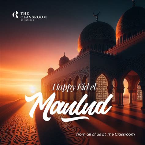 The Classroom Hq On Linkedin Eid Birthday Theclassroomhq Prophetmuhammad