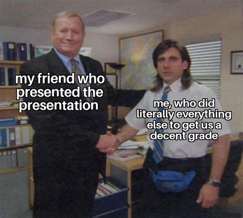 I Hate Group Projects R Memes