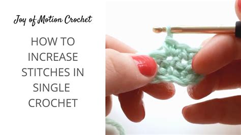 How To Increase Stitches In Single Crochet Youtube