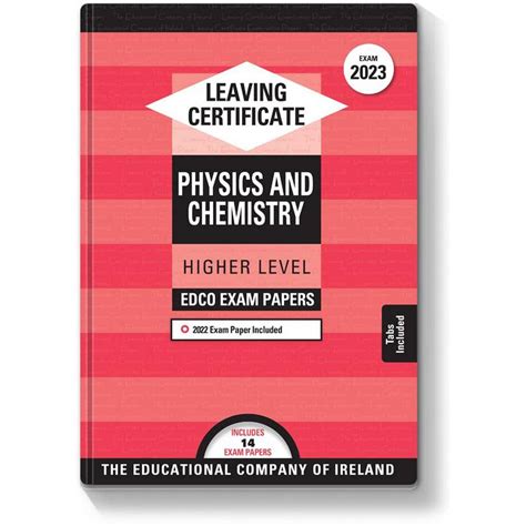 Exam Papers Leaving Cert Physics And Chemistry Higher Level Exam