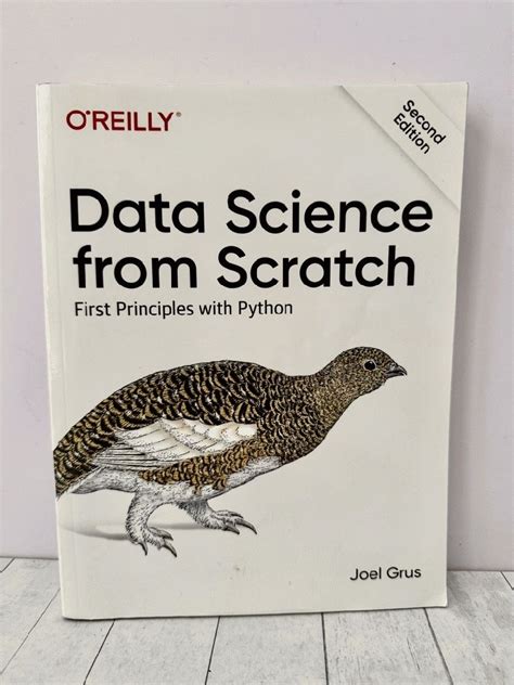 Data Science From Scratch First Principles With Python By Grus Joel