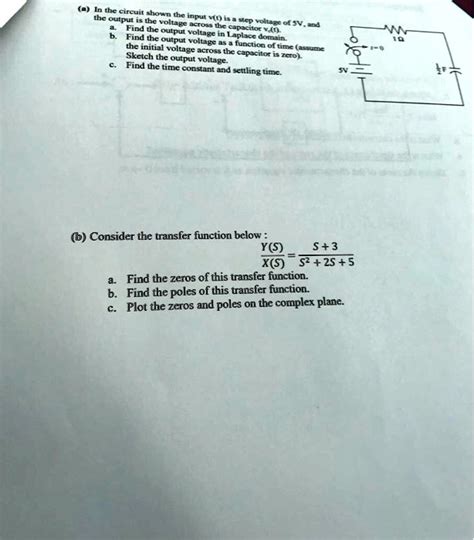 Solved The Output Is The Voltage Across The Capacitor Vt Find The