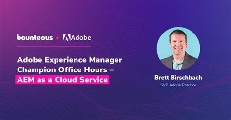 Bounteous On Linkedin Adobe Experience Manager Champion Office Hours Aem As A Cloud Service