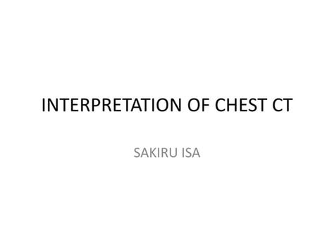 Approach To Ct Chest 578 Ppt