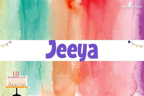Explore Jeeya Meaning Origin And Popularity