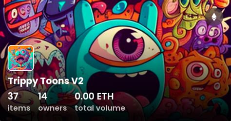 Trippy Toons V2 Collection Opensea
